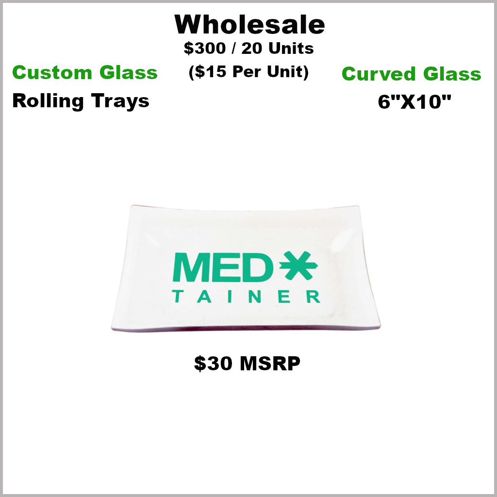 Glass Tray- Custom 6" x 10" Rolling Trays (20 units) – Medtainer Wholesale